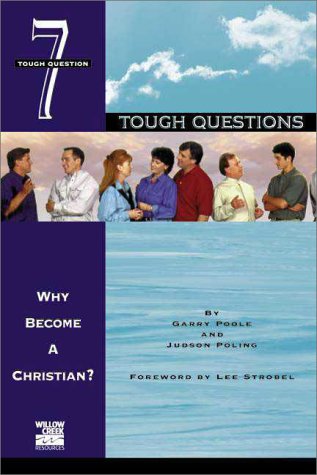 Why Become a Christian?: Poole, Garry: 9780310222286: Amazon.com: Books