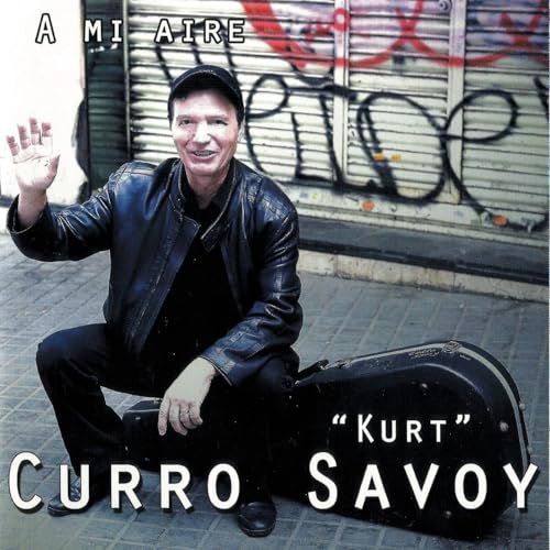 Amazon.com: A Mi Aire : Curro Savoy: Digital Music