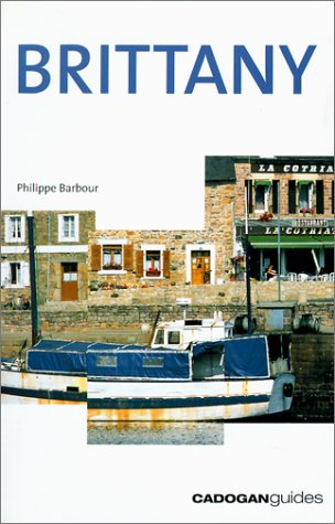 Cadogan Brittany (Cadogan Guides): Barbour, Philippe: 9781860118333 ...
