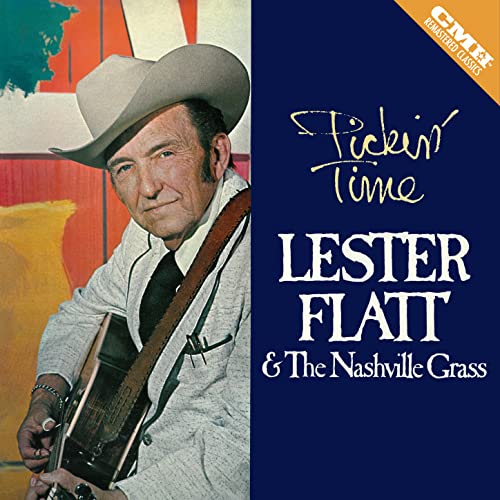 Play Pickin' Time by Lester Flatt & The Nashville Grass on Amazon Music