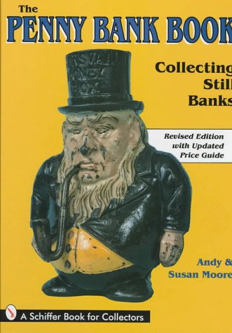 The Penny Bank Book: Collecting Still Banks : Through the Penny Door ...