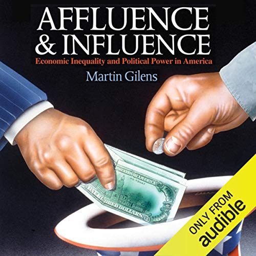 Amazon.com: Affluence and Influence: Economic Inequality and Political ...