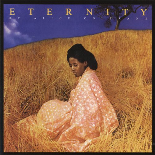 Play Eternity by Alice Coltrane on Amazon Music