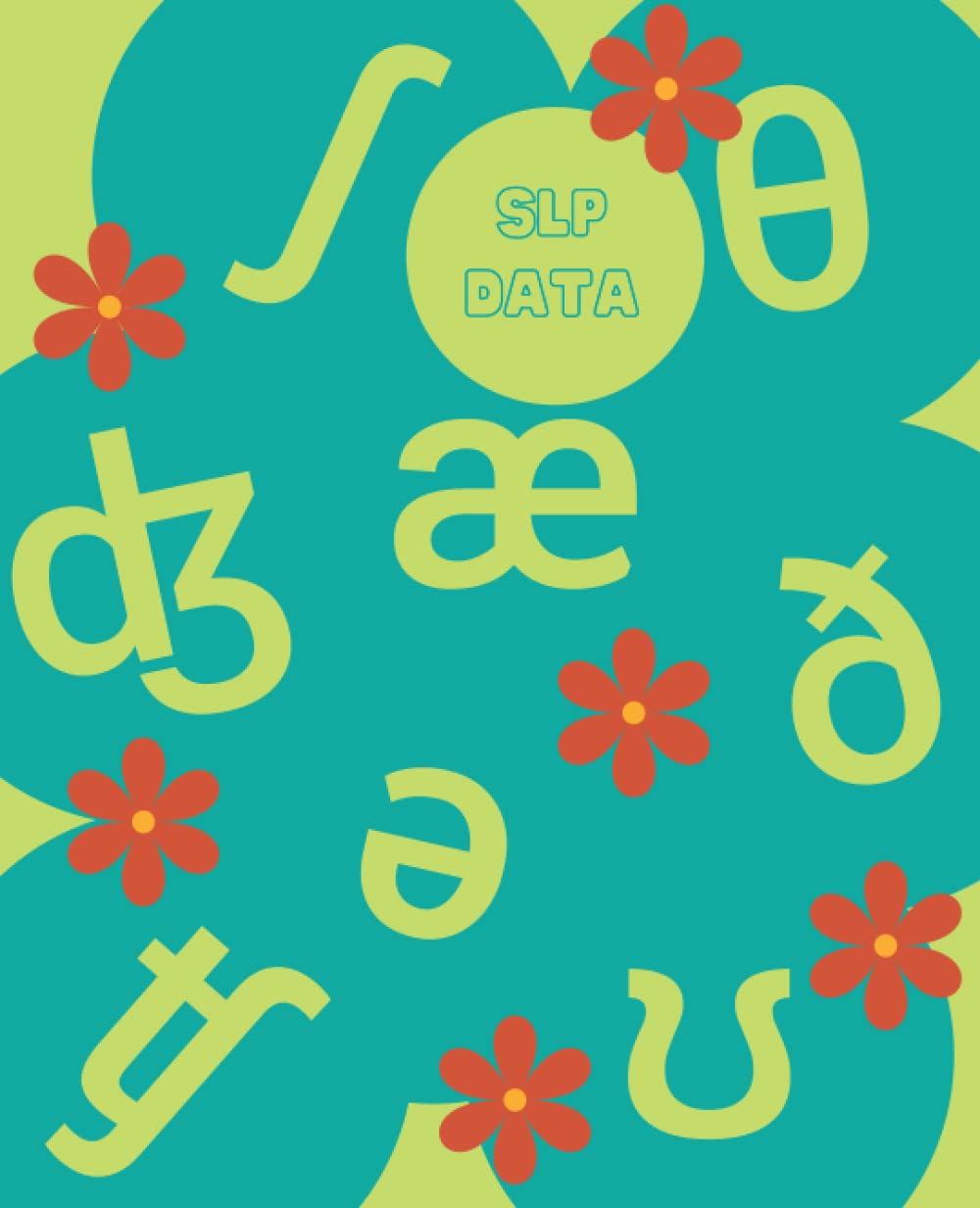 SLP DATA TRACKER | Speech Therapy Data Notebook: 7.5 x 9.25 " | 110 ...