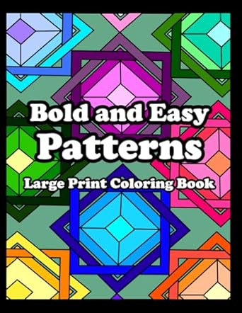 Amazon.com: Bold and Easy Patterns: Large Print Coloring Book ...
