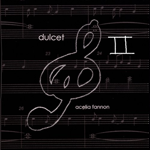 Amazon Music - Acelia FannonのDulcet II - Amazon.co.jp