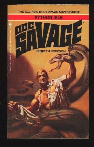 PYTHON ISLE (Doc Savage): Robeson, Kenneth: 9780553293579: Amazon.com ...