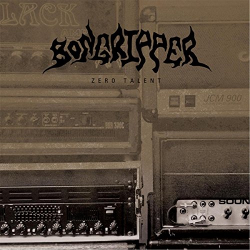 Amazon.com: Zero Talent : Bongripper: Digital Music