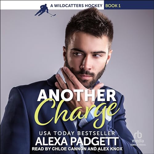 Another Shot: Wildcatters Hockey, Book 2 (Audible Audio Edition): Alexa ...