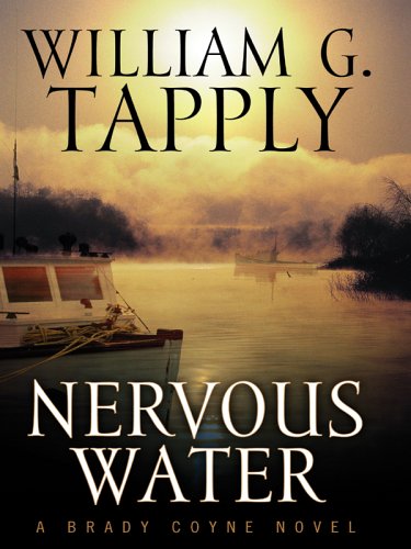 Amazon.com: Nervous Water: A Brady Coyne Novel: 9780786280100: William ...