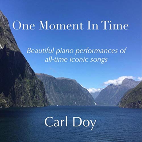 Amazon.co.jp: One Moment in Time : Carl Doy: Digital Music