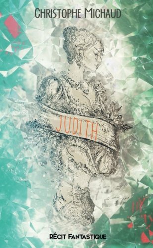 Buy Judith (French Edition) Book Online at Low Prices in India | Judith ...