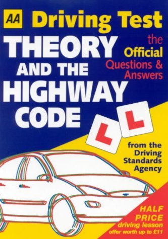 AA Driving Test: Theory and the Highway Code (AA Driving Test Series ...