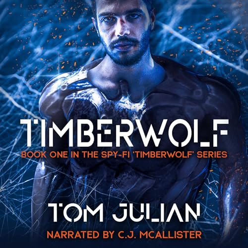 Amazon.com: Timberwolf: Book One in the Spy-Fi ‘Timberwolf’ Series (Audible Audio Edition): Tom ...