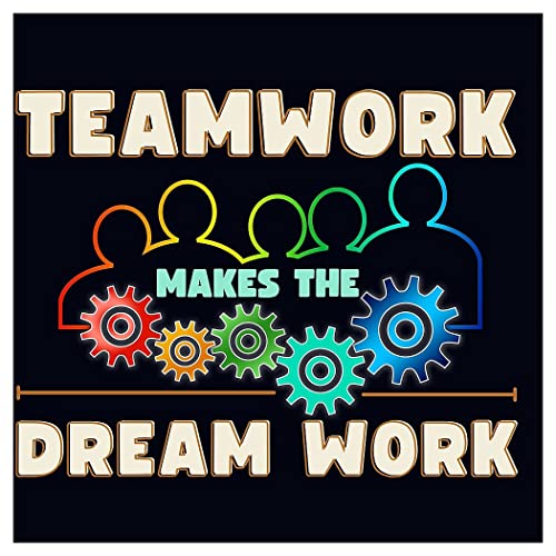 Amazon.com: Teamwork Makes The Dream Work For Office Motivational ...