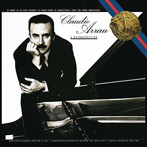 Play Claudio Arrau - A Retrospective by Claudio Arrau on Amazon Music