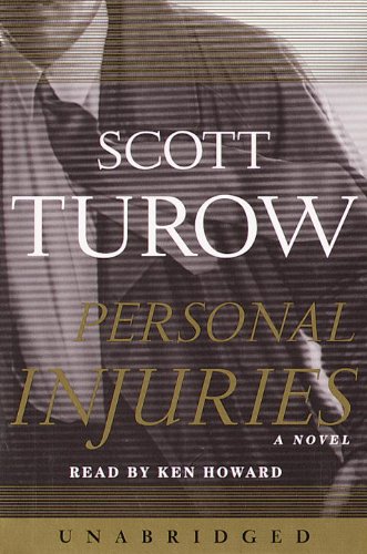 Personal Injuries: Turow, Scott, Howard, Ken: 9780375408250: Amazon.com ...