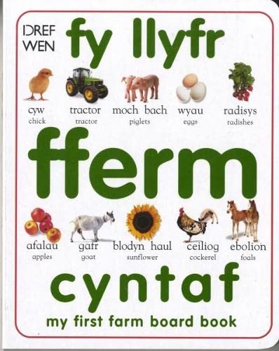 Fy Llyfr Fferm Cyntaf / My First Farm Board Book (Welsh and English ...