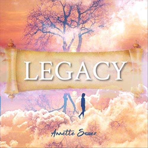 Amazon.com: Legacy : Annette Sasser: Digital Music
