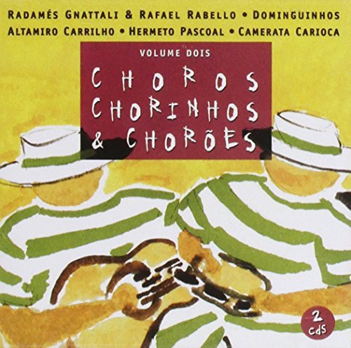 Various Artists - Choros Chorinhos E Choroes 2 / Various - Amazon.com Music