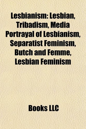 Lesbianism: Lesbian, LGBT, Tribadism, Media portrayal of lesbianism ...