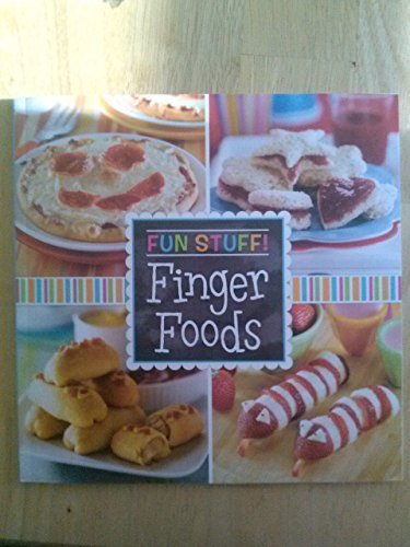 Fun Stuff! Finger Food: Publications International: 9781450895644 ...