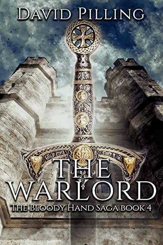 Amazon.com: The Warlord (The Bloody Hand Saga Book 4) eBook : Pilling, David , Design, Betibup33 ...