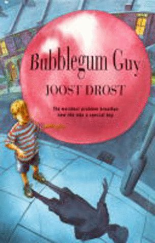Bubblegum Guy: Joost Drost: 9780747531258: Amazon.com: Books