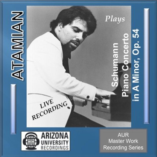 Amazon.com: Schumann Piano Concerto In A Minor, Op. 54, Dickran Atamian ...