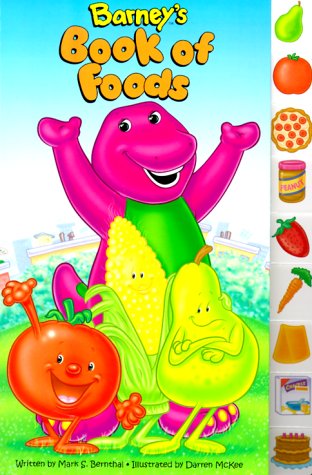 Barney's Book of Foods: Bernthal, Mark, McKee, Darren: 9781570647116 ...
