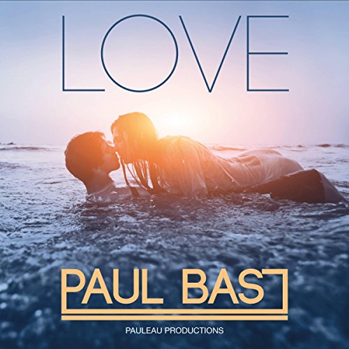 Love by Paul Bast on Amazon Music - Amazon.com