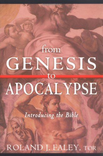 Buy From Genesis to Apocalypse: Introducing the Bible Book Online at ...