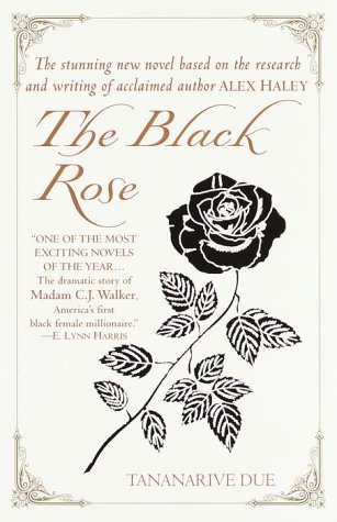 Amazon.com: The Black Rose: 9780345439604: Due, Tananarive: Books