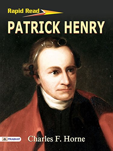 Amazon.com: Patrick Henry eBook : Various (Ed. Charles F. Horne ...
