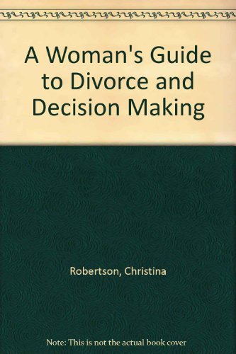 Buy A Woman's Guide to Divorce and Decision Making Book Online at Low ...