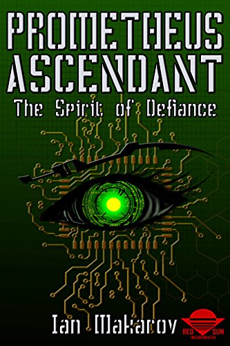 Amazon.com: Prometheus Ascendant: The Spirit of Defiance eBook ...