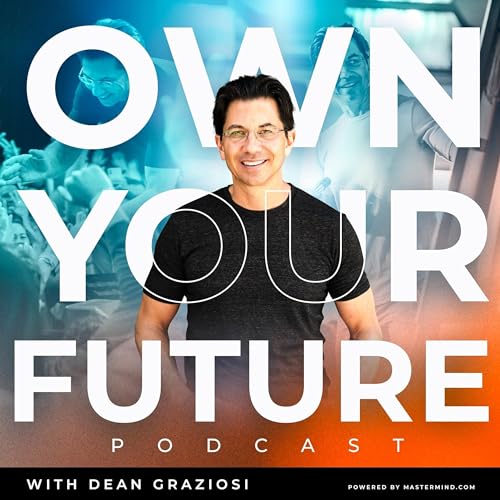 Amazon.com: Own Your Future with Dean Graziosi : Dean Graziosi : Audible Books & Originals
