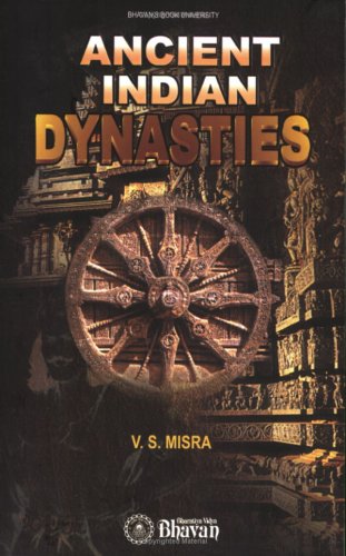 Ancient Indian Dynasties: V.S.Misra: 9788172764135: Amazon.com: Books