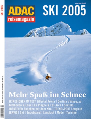 Amazon.com: ADAC reisemagazin. SKI EXTRA 2005: 9783899051865: Richard ...