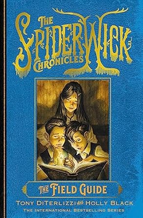 The Field Guide (Volume 1) (The Spiderwick Chronicles) : Black, Holly ...