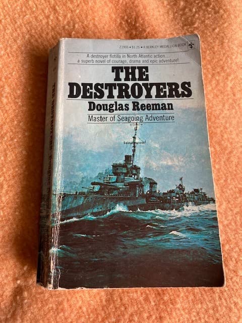 The Destroyers: Reeman, Douglas.: Amazon.com: Books