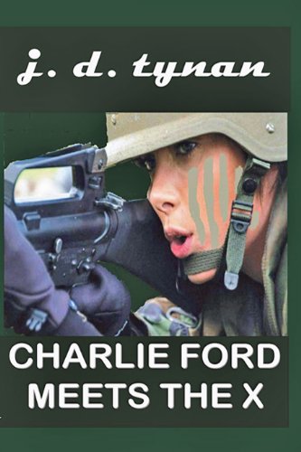 Charlie Ford Meets The X (Charlie Ford Action Adventure Book 3) eBook ...