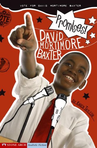 Promises!: Vote for David Mortimore Baxter (David Mortimer Baxter ...