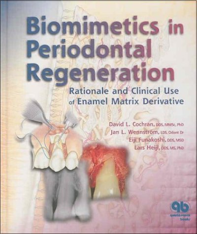 Buy Biomimetics in Periodontal Regeneration: Rationale and Clinical Use ...