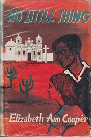 No Little Thing: COOPER, Elizabeth Ann: Amazon.com: Books