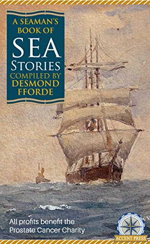 A Seaman's Book of Sea Stories eBook : Fforde, Desmond: Amazon.co.uk: Books