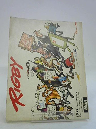 Rigby: 1971 Paul Rigby's funniest cartoons as featured in The Sun ...