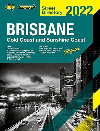 Brisbane Refidex Street Directory 2022 66th ed - UBD Gregory's ...