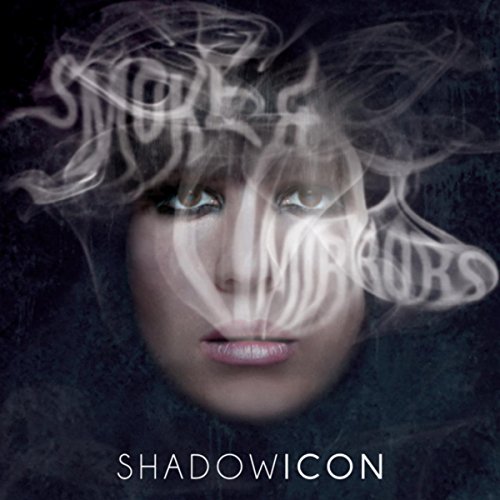 Play Smoke and Mirrors by ShadowIcon on Amazon Music Unlimited