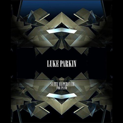 Amazon.co.jp: Suite Hypercube : Luke Parkin: デジタルミュージック